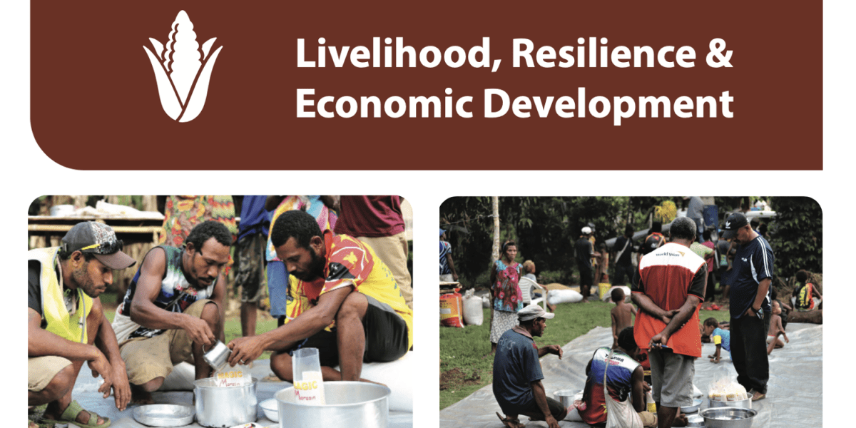 Livelihood, Resilience and Economic Development | Papua New Guinea ...